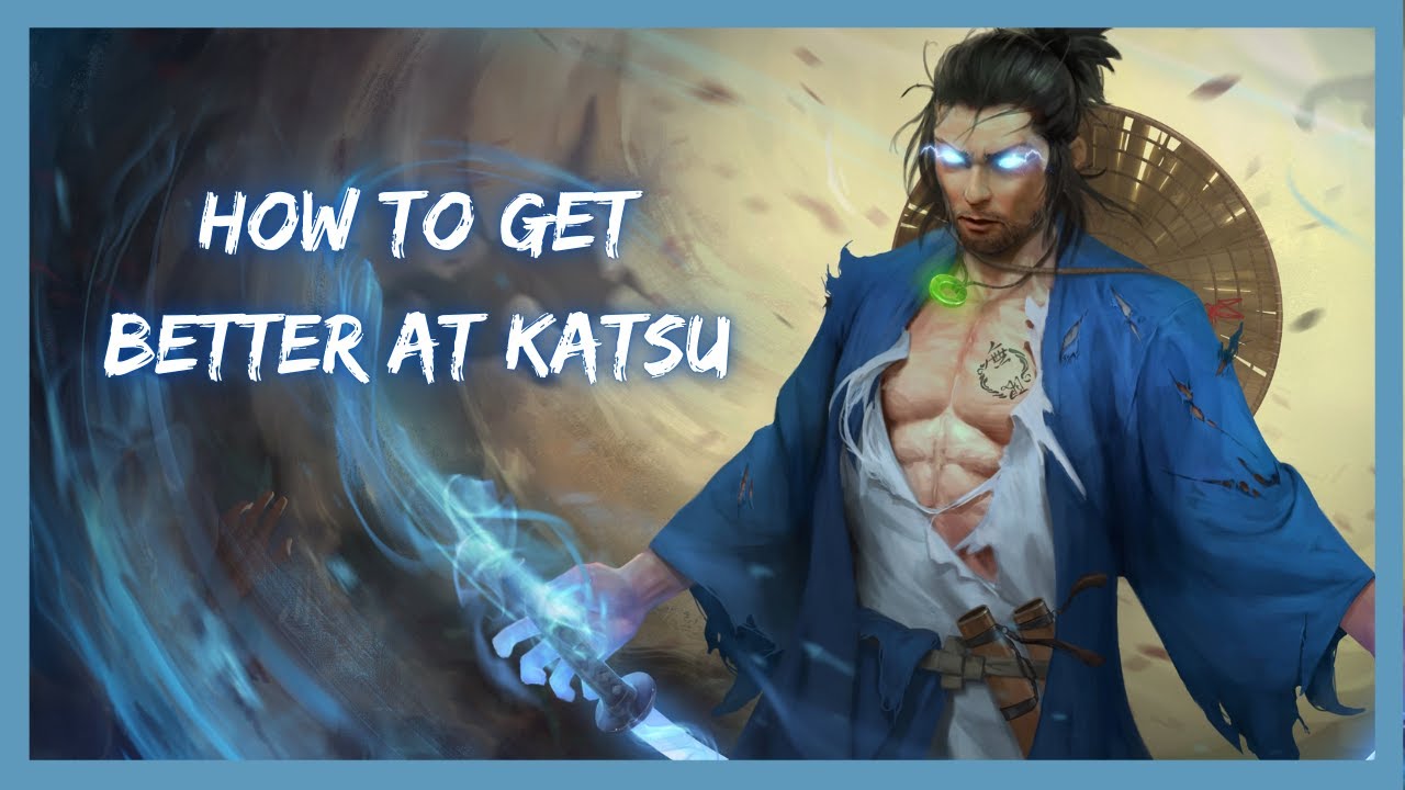 How to Get Better at Katsu - Flesh and Blood TCG - YouTube