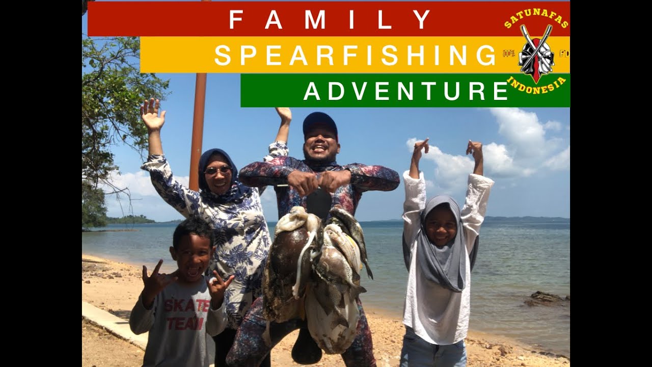 FAMILY TRIP & SPEARFISHING KE PULAU LABUN, BATAM. - YouTube