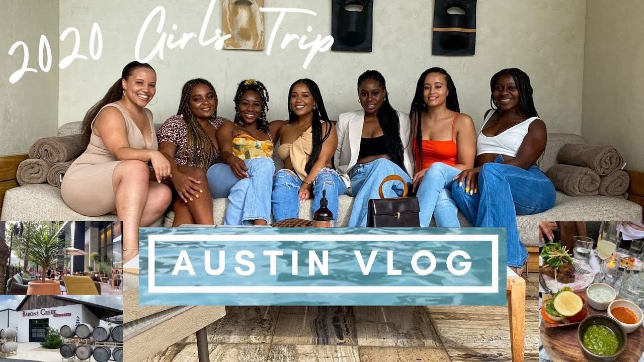 AUSTIN VLOG | First 2020 Girls Trip!! - YouTube