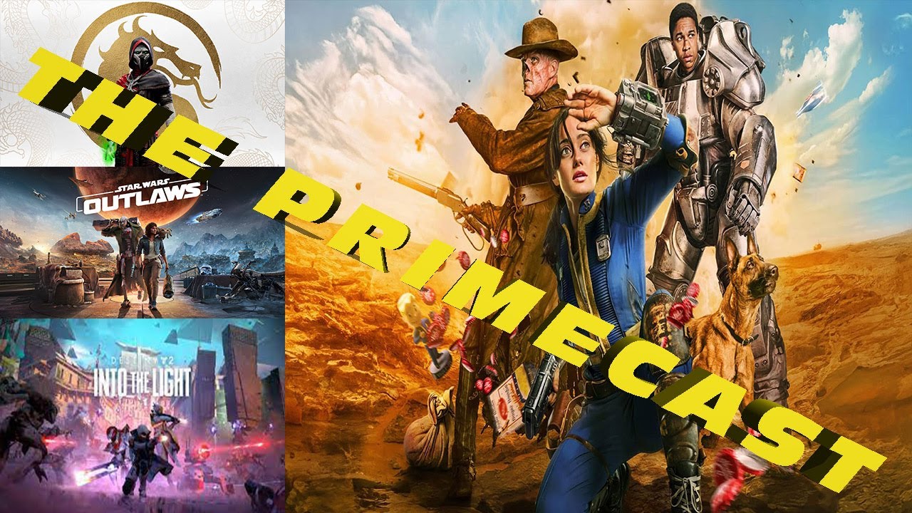 The Primecast Ep. 1 - Destiny 2, Mortal Kombat 1, Star Wars Outlaws ...
