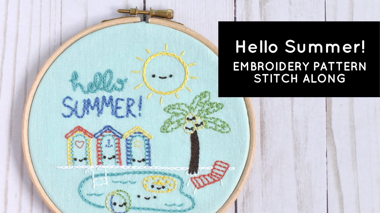 Hello Summer! Stitch Along - YouTube