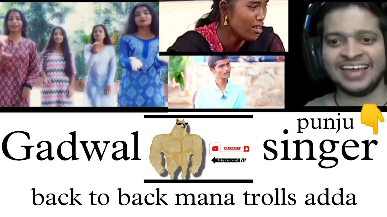 Gadwal singer || punju || Instagram reels || reels trolling|| back to ...