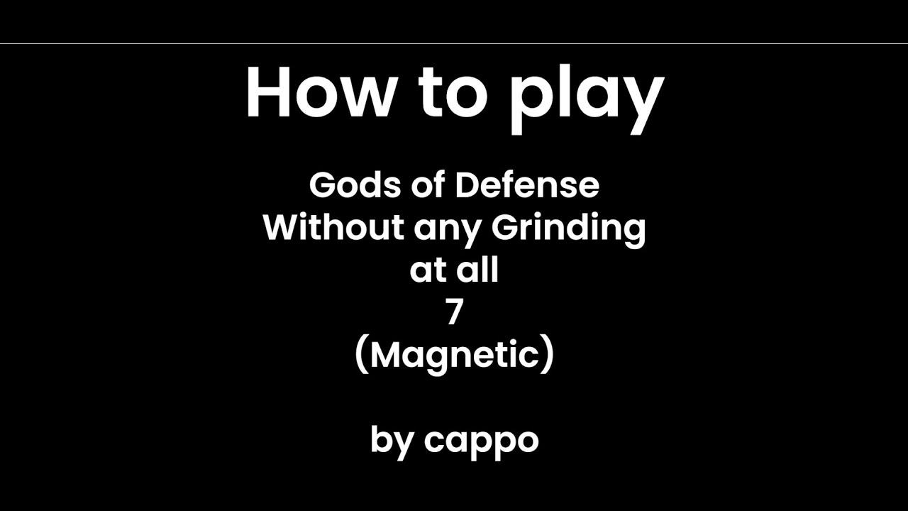 GoD 7 | How to play w/o Grinding - Level 7: Magnetic - YouTube