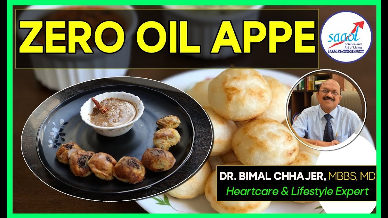 Zero Oil Appe | #Recipe78 | SAAOL's Zero Oil Kitchen - YouTube