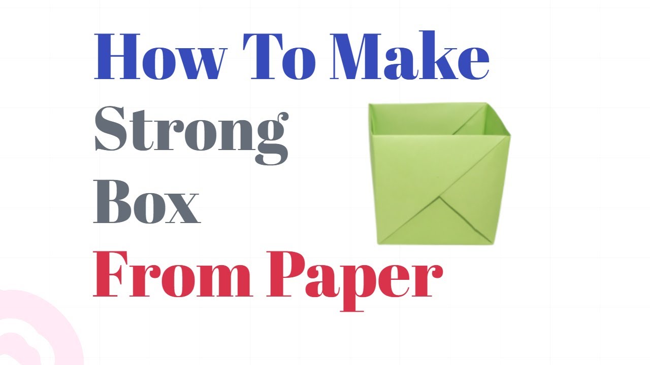How to make a strong box from paper | Easy Origami Tutorial | Gift box ...