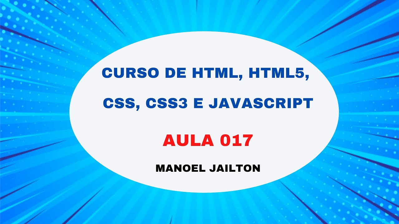 Curso de HTML HTML5 CSS CSS3 e JavaScript - Aula 017 - Como Inserir ...