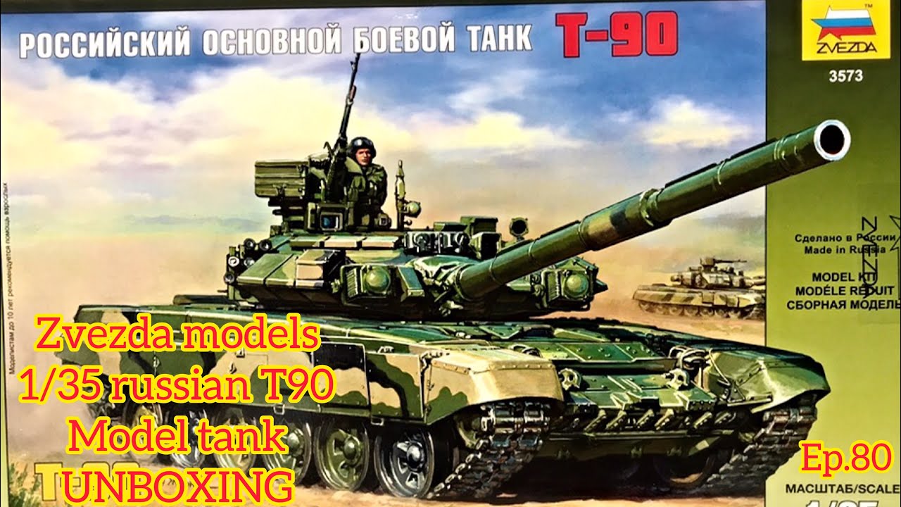 Zvezda models 1/35 Russian T90 model tank - UNBOXING part.1 | ep. 80 ...