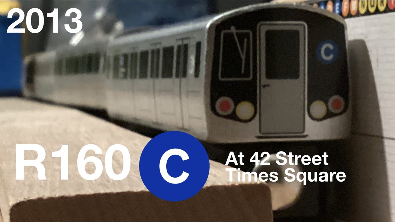Munipals railfaning, R160 (C) Train At 42 St, times sq (2013) - YouTube