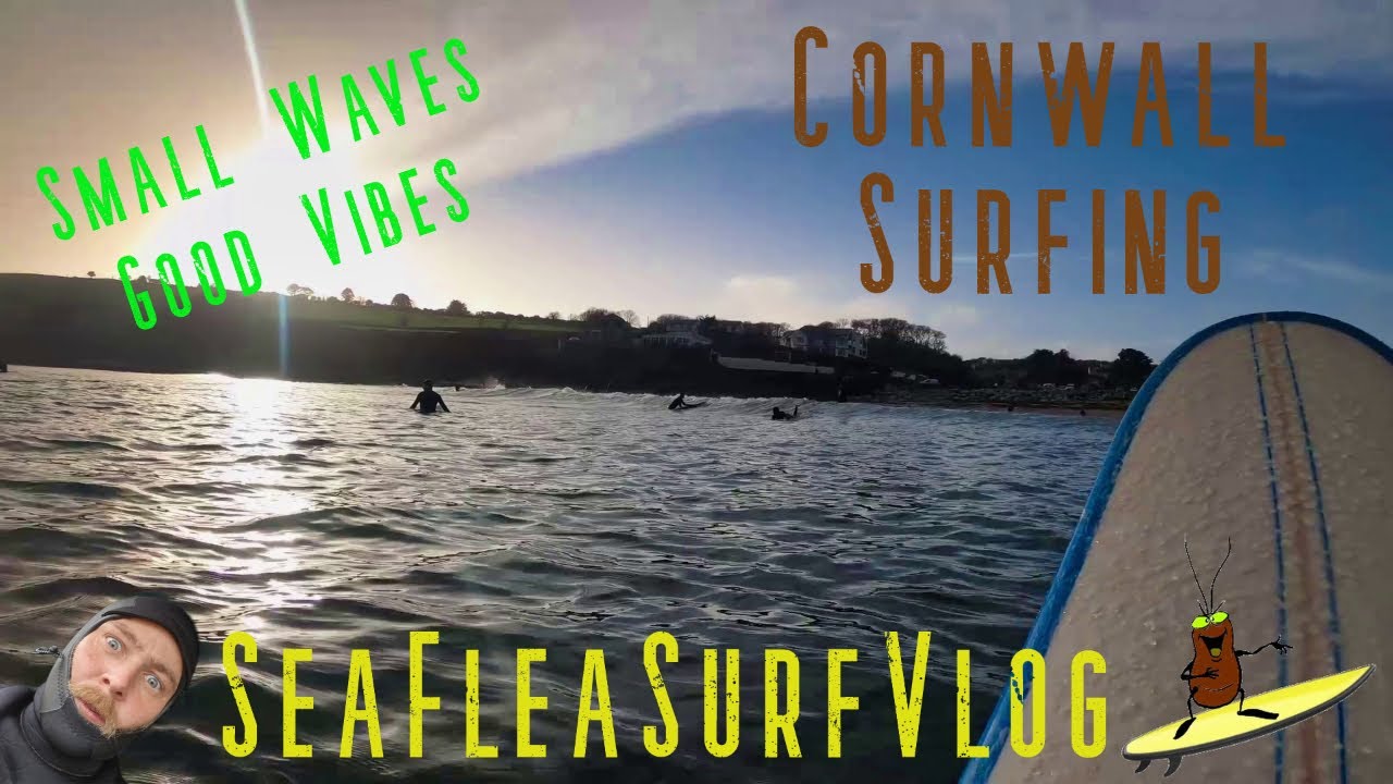 Small Waves Good Vibes, Surfing Cornwall, South Coast. - YouTube