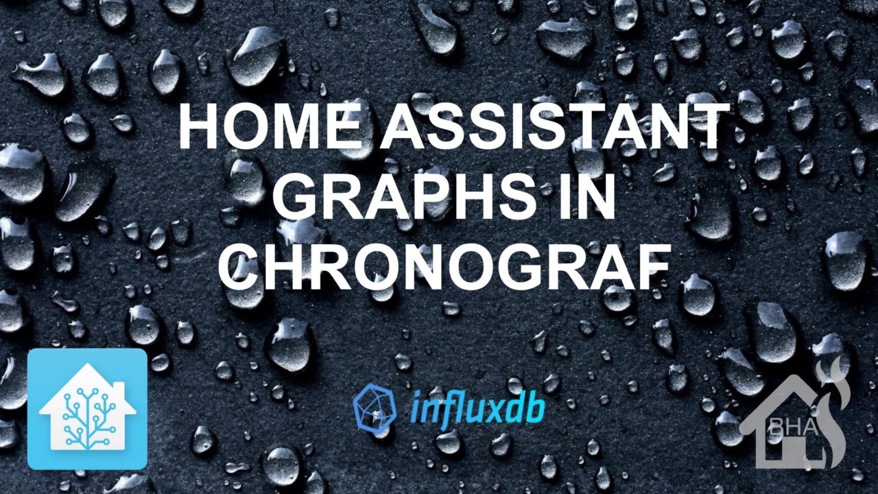 Home Assistant Graphs in Chronograf! - YouTube