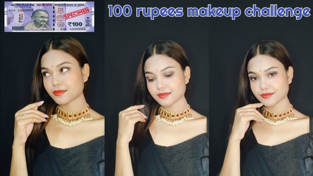100 rs ka full makeup look || 100 rupees makeup challenge 💄💝 - YouTube