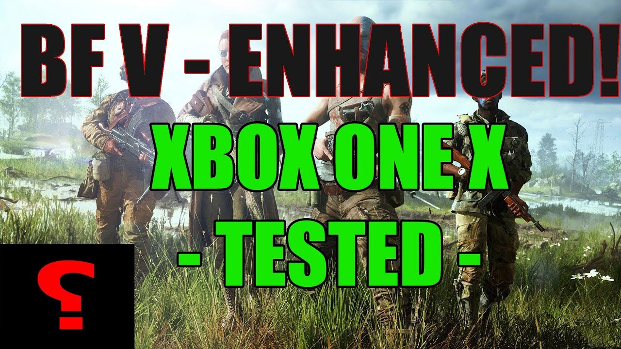 BFV Xbox Enhanced GPX Tested - YouTube