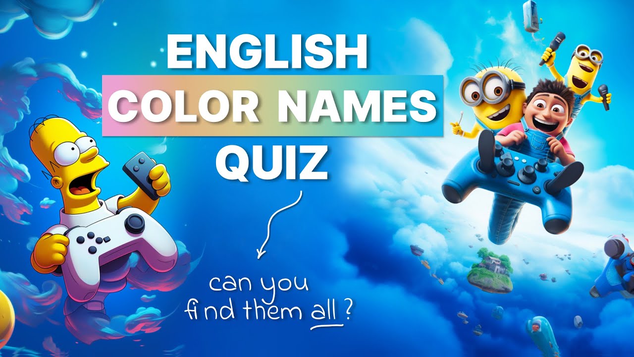 A1-C1 English color names quiz / ENGLISH VOCABULARY WITH CARTOONS AND ...
