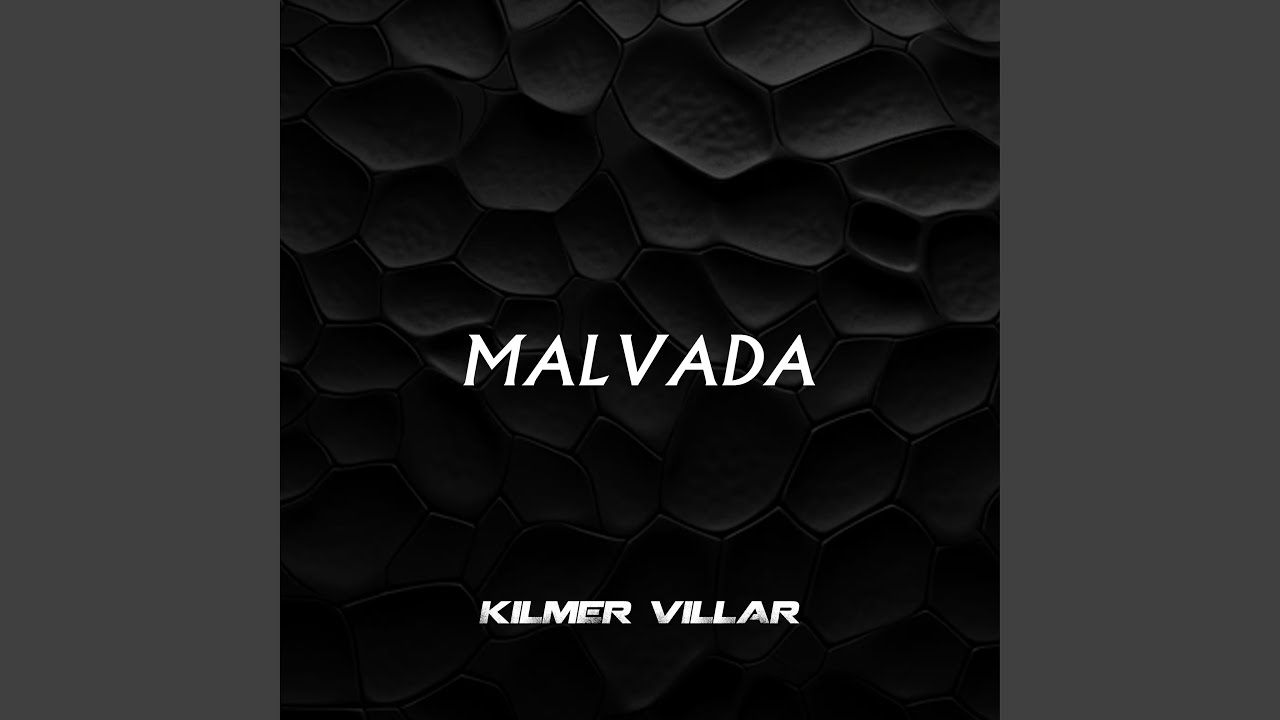 Malvada - YouTube
