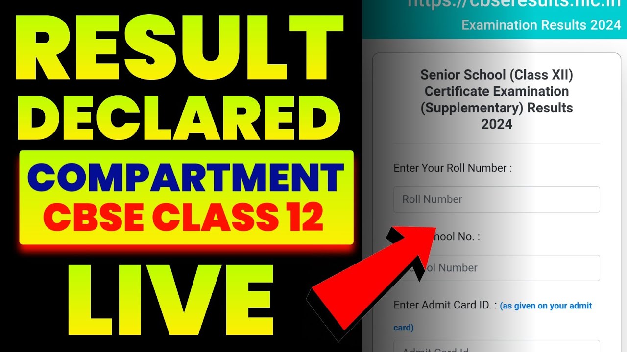 Result Declared Class 12 Compartment 2024 | CBSE Compartment Result ...