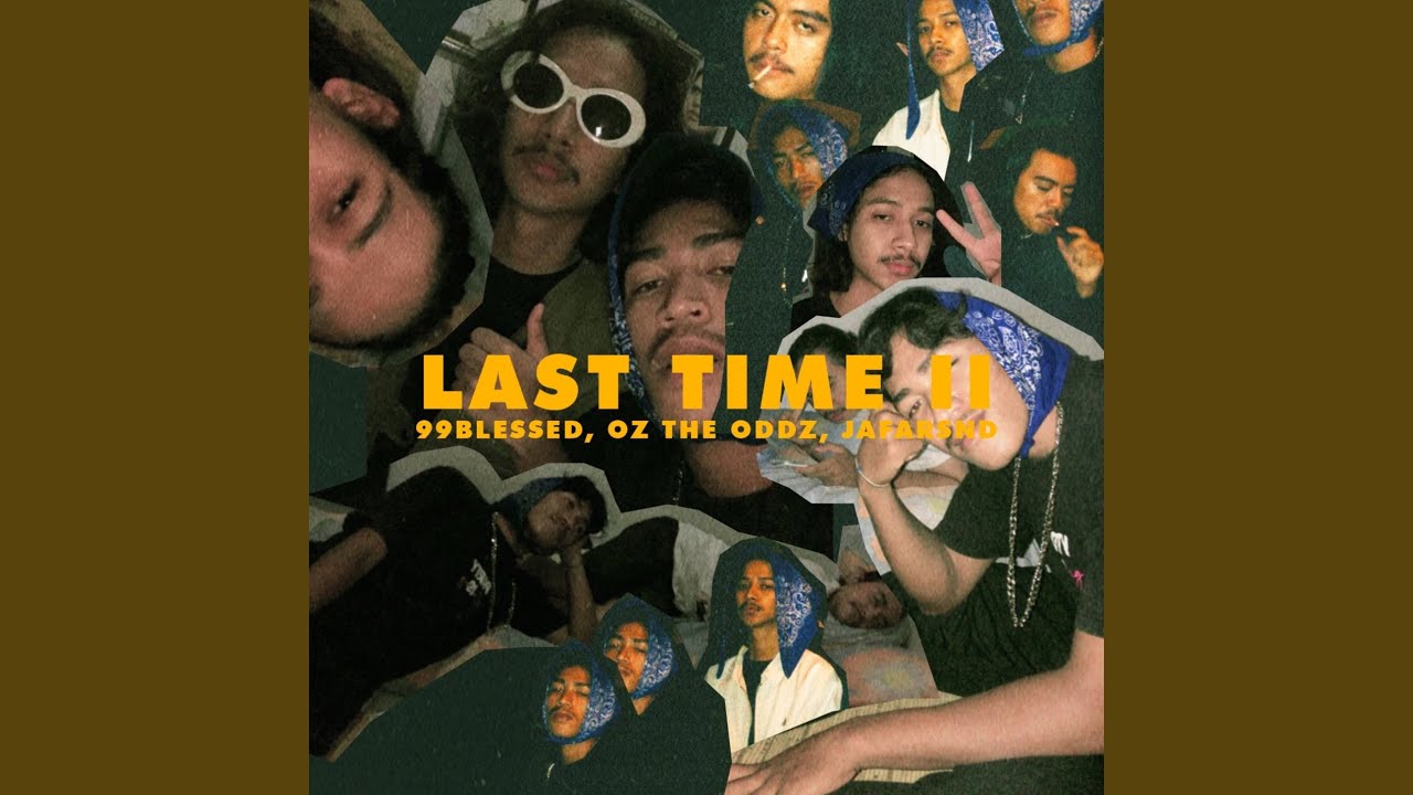 Last Time ll - YouTube Music