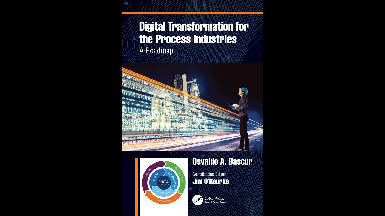Digital Transformation in the Process Industries An ongoing Journey ESP ...