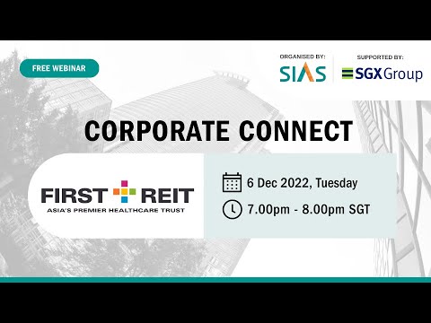 Corporate Connect Webinar feat. First REIT - 6 December 2022 - YouTube