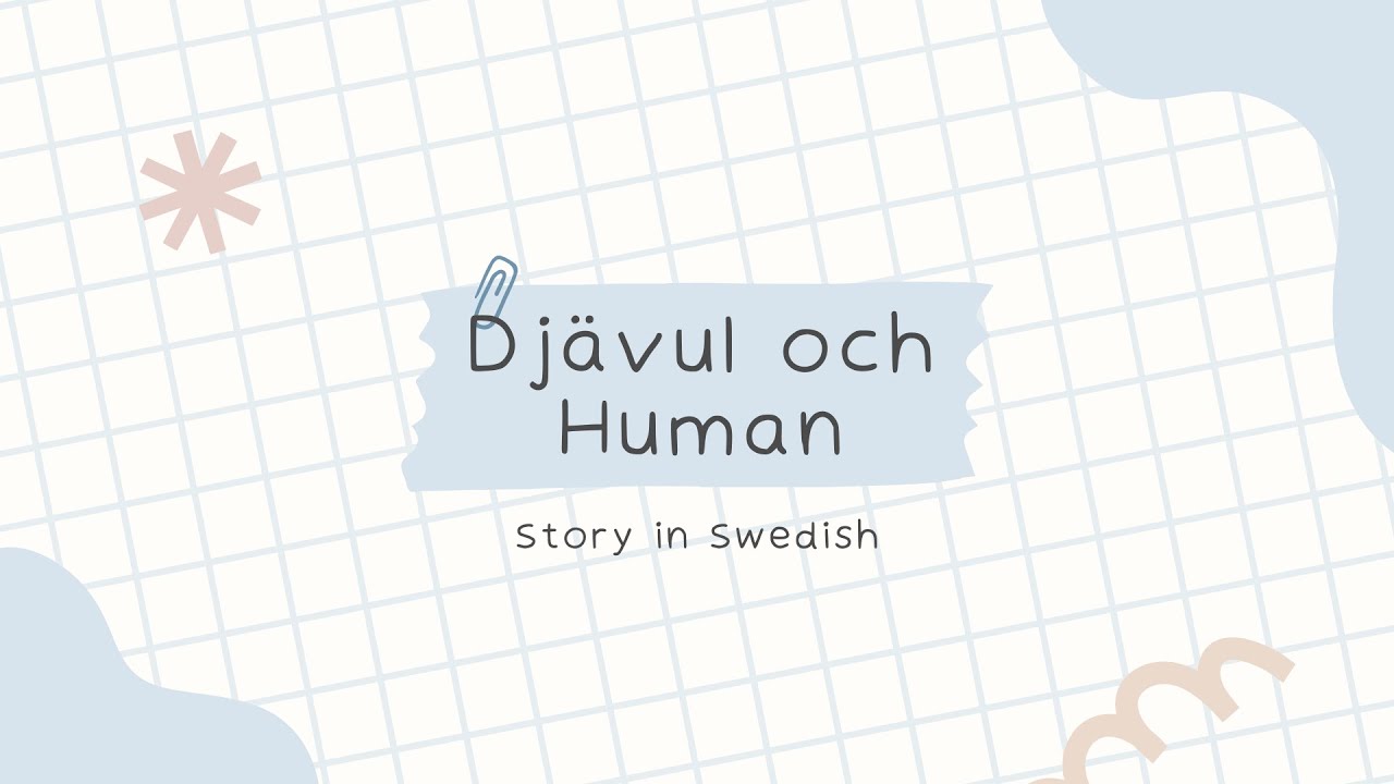 Devil and Human. Story in Swedish. Learn Swedish - YouTube