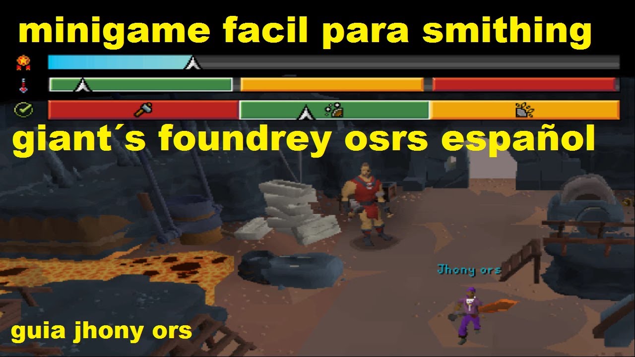 giants foundry minigame de smithing OSRS español - YouTube