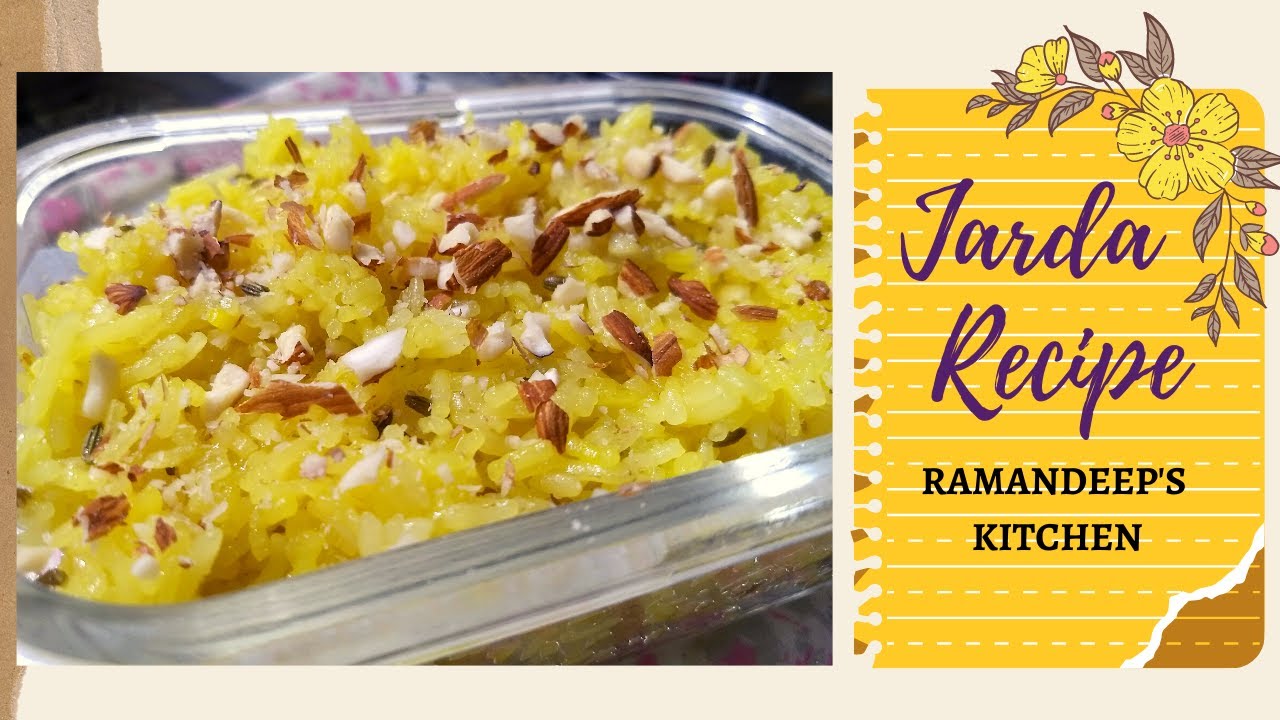 Jarda Recipe | Mealthy Pot | Ramandeep's Kitchen | Mithe Chawal | - YouTube