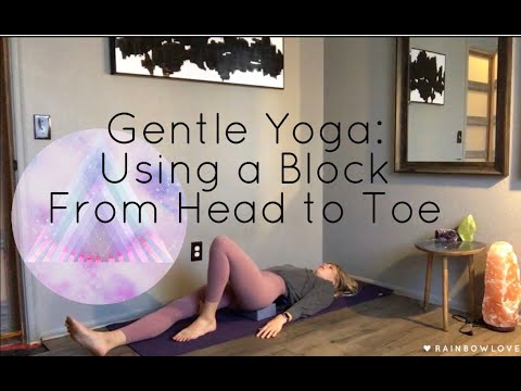 Yoga: Using a Block From Head to Toe - YouTube