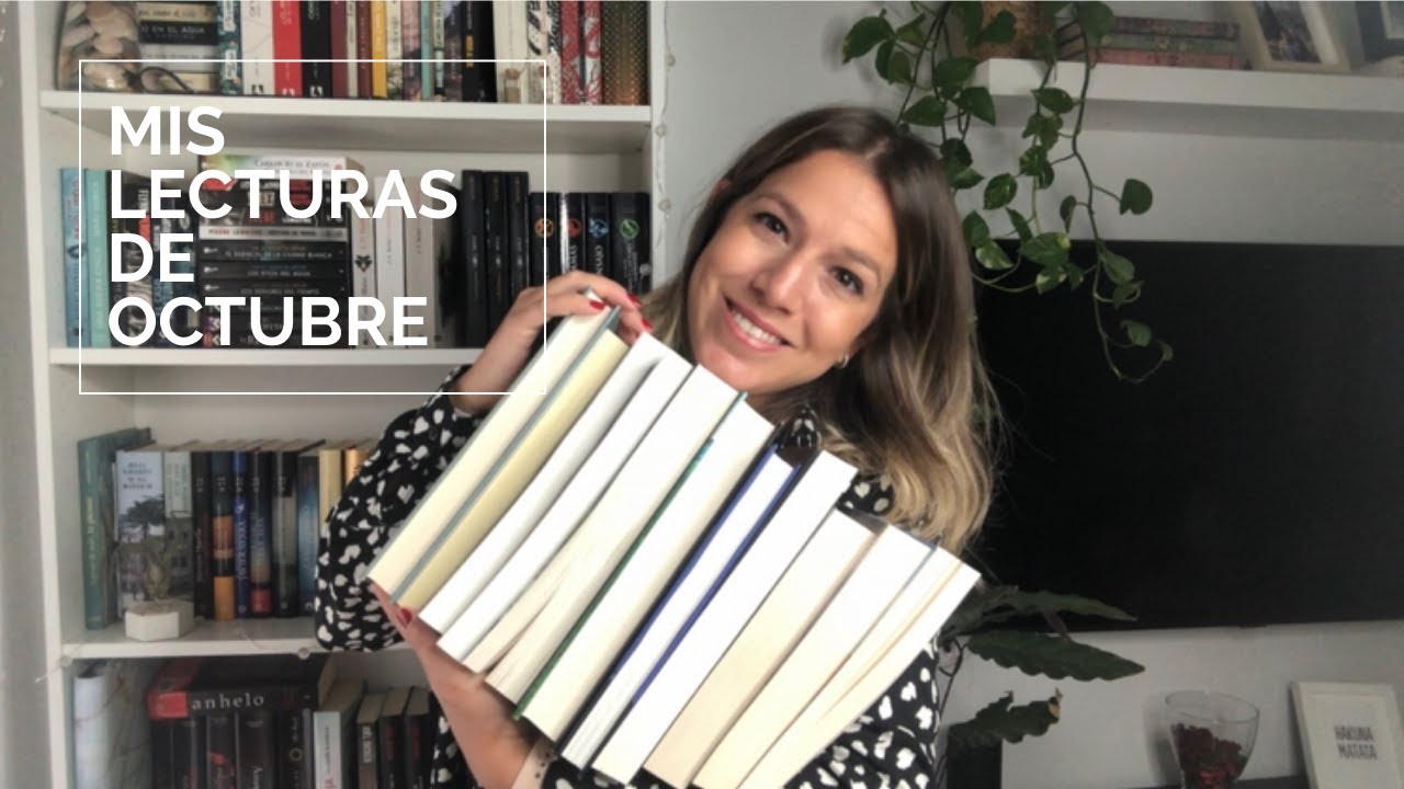 MIS LECTURAS DE OCTUBRE | Los 11 libros que me han acompañado este mes ...