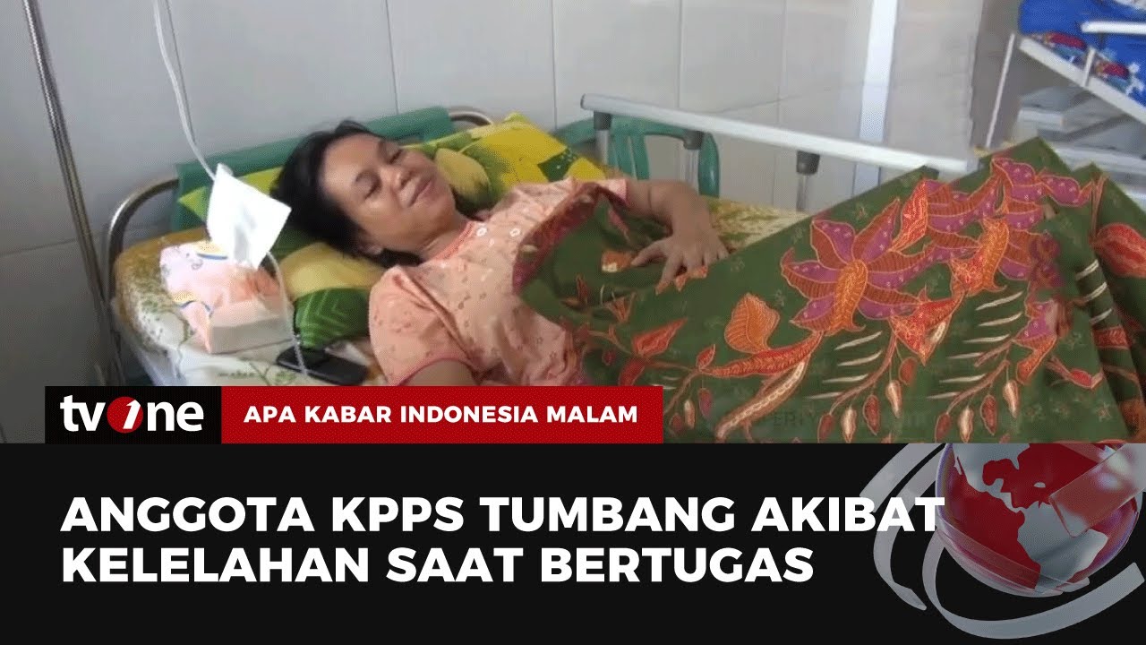 Kelelahan saat Bertugas, Anggota KPPS Masuk Rumah Sakit | AKIM tvOne ...