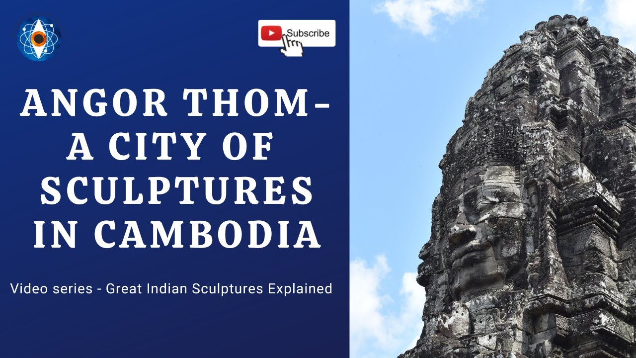 Angor Thom - Bayon Temple- An ancient city and a sculptural masterpiece ...