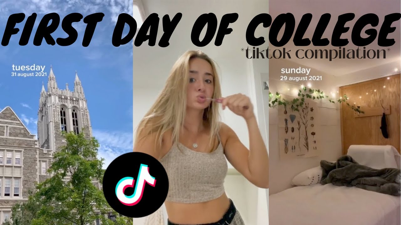 FIRST DAY OF COLLEGE tiktok compilation - YouTube