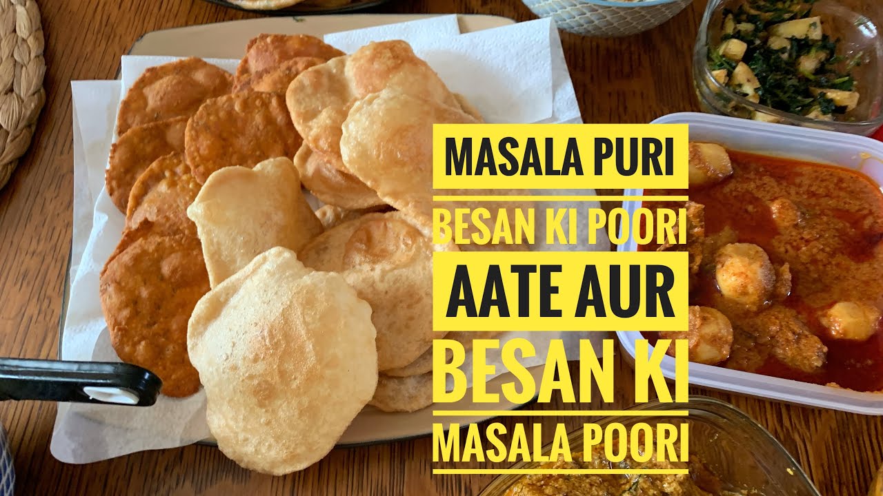 Besan puri | masala poori | Besan ki poori Recipe | Aate aur Besan ki ...