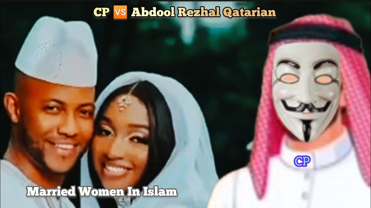 CP 🆚 Abdool Rezhal Qatarian About Married Women In Islam |Educational Purposes - YouTube
