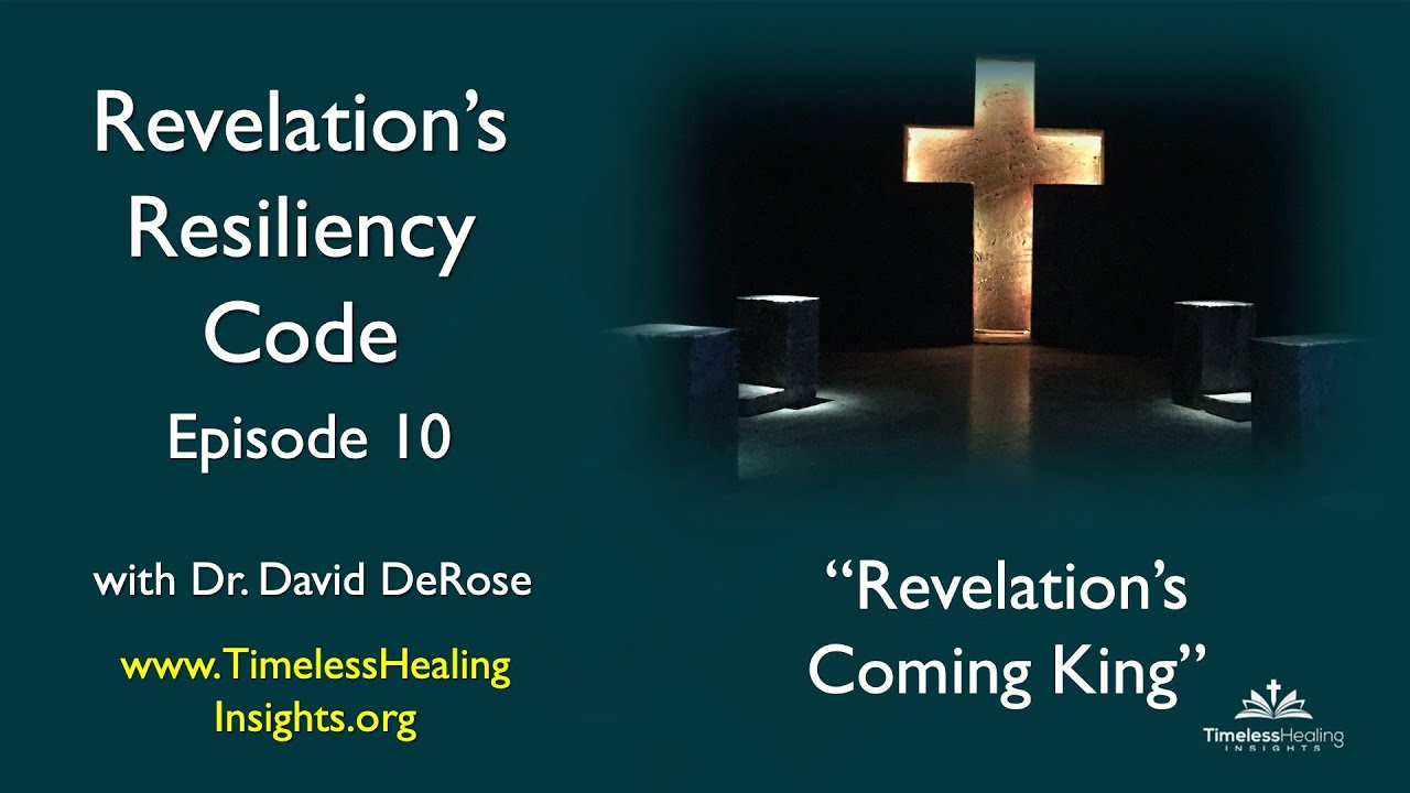 "Revelation's Coming King" with Dr. David DeRose: September 27,2025 - 6 ...