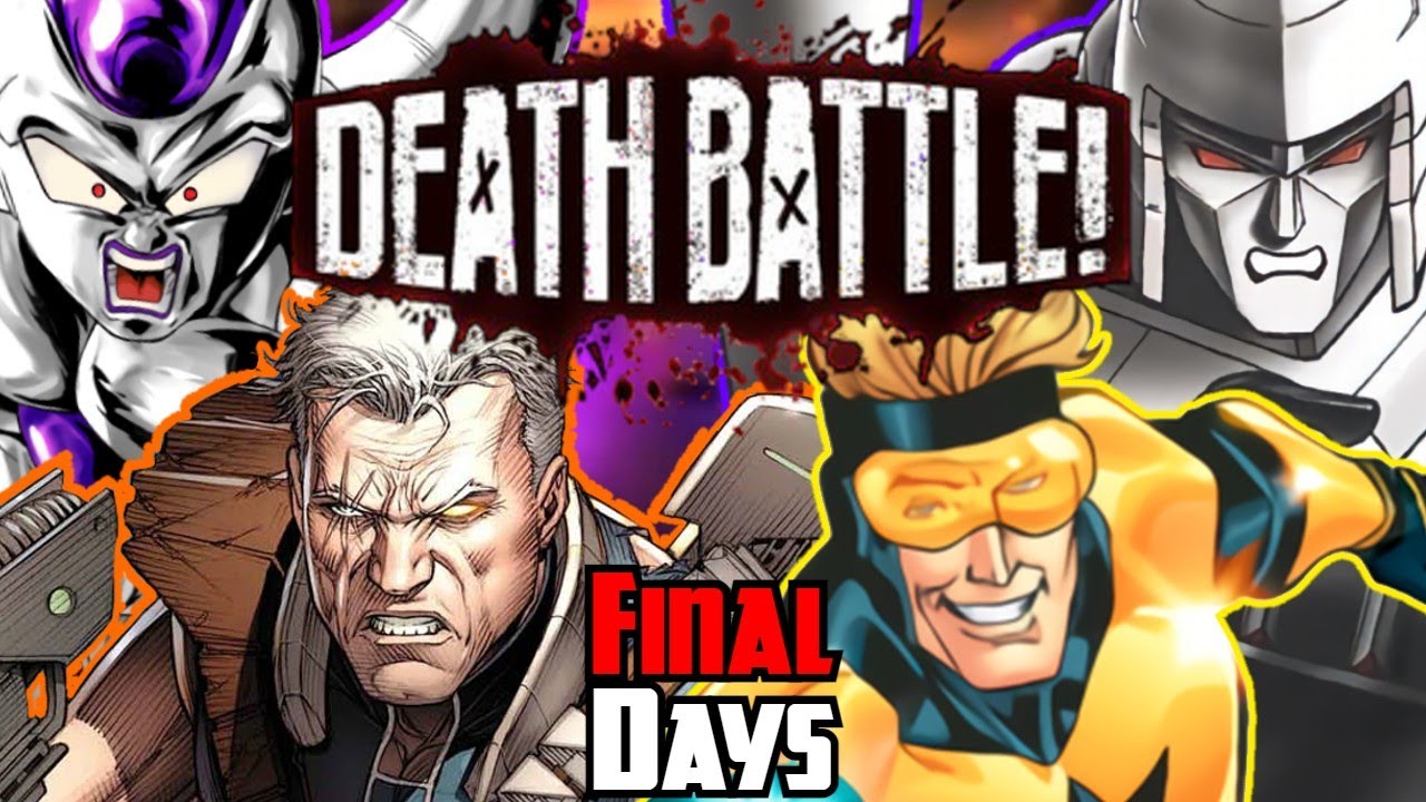 Final Days - Death Battle Mashup - YouTube