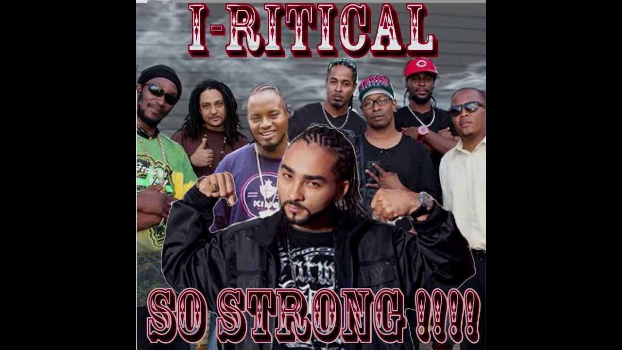 I'Ritical-So Strong - YouTube