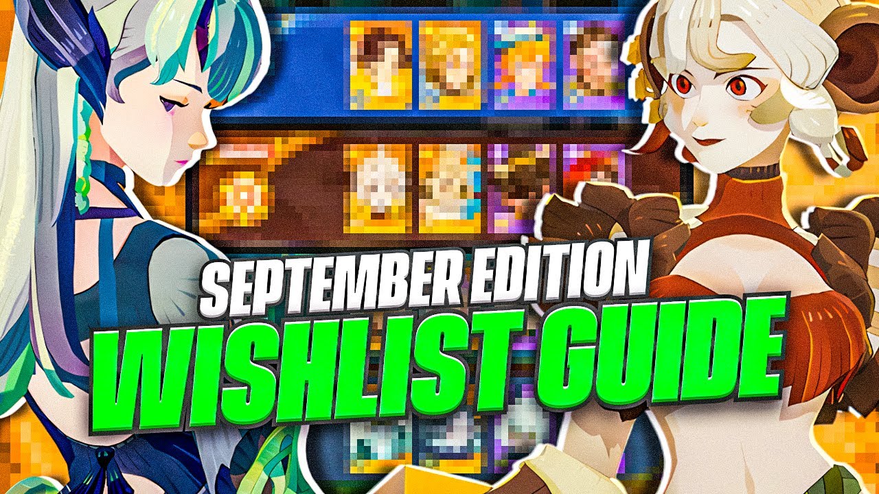 Wishlist Guide September Update!! (Prepare for Waves of Intrigue Season ...