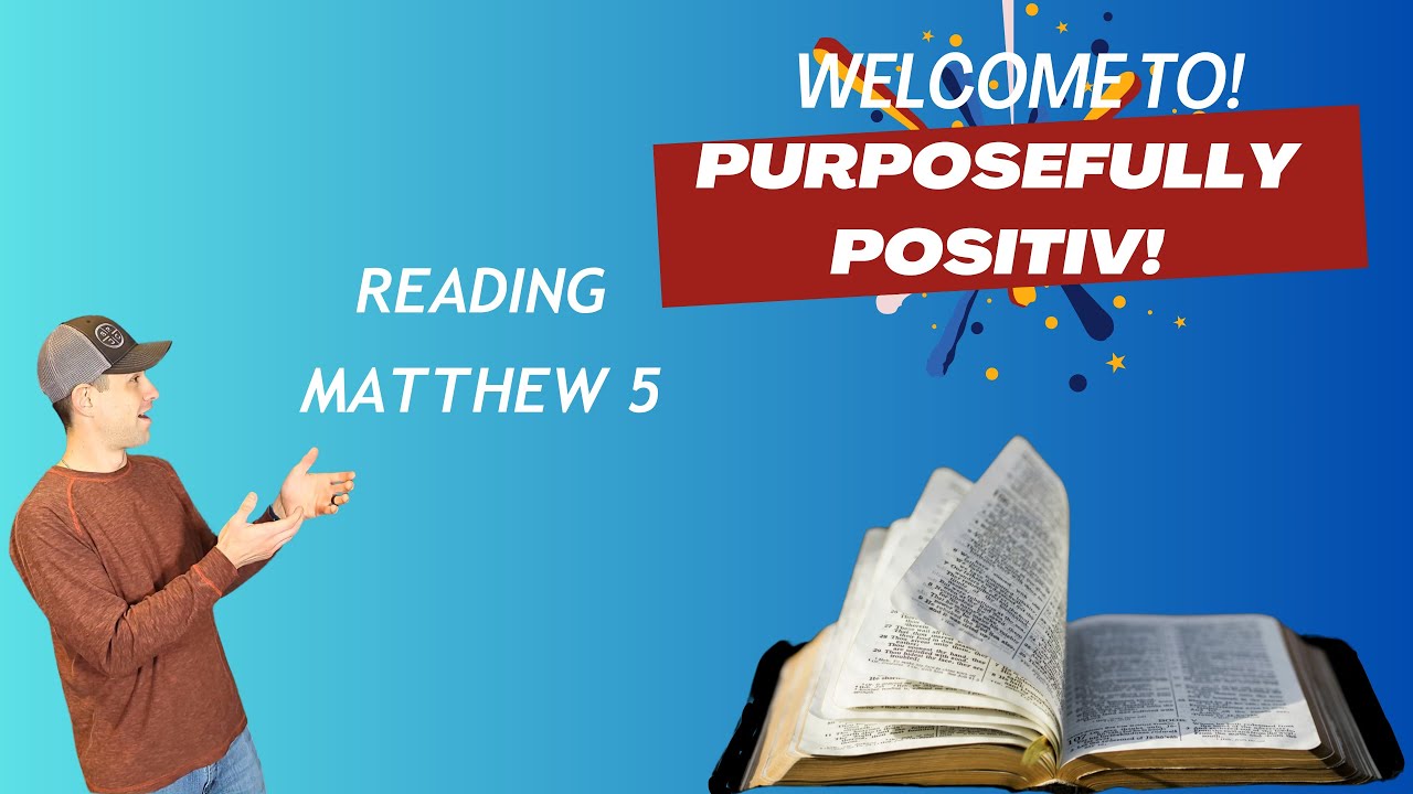 Weekly Bible Reading - Week 5 Matthew 5! - YouTube