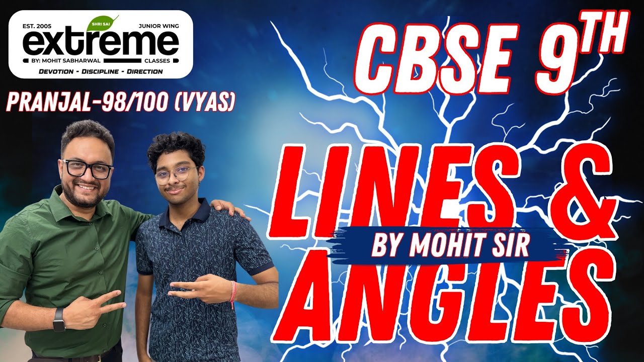 LINES AND ANGLES || BY MOHIT SIR || CBSE 9TH - YouTube