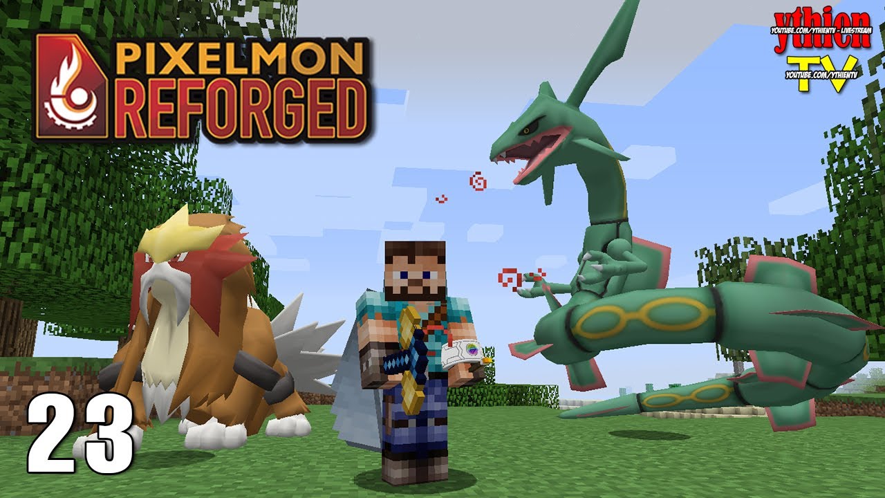 Pixelmon Reforged 23 - Thu Phục Pokémon Huyền Thoại Rayquaza và Entei ...