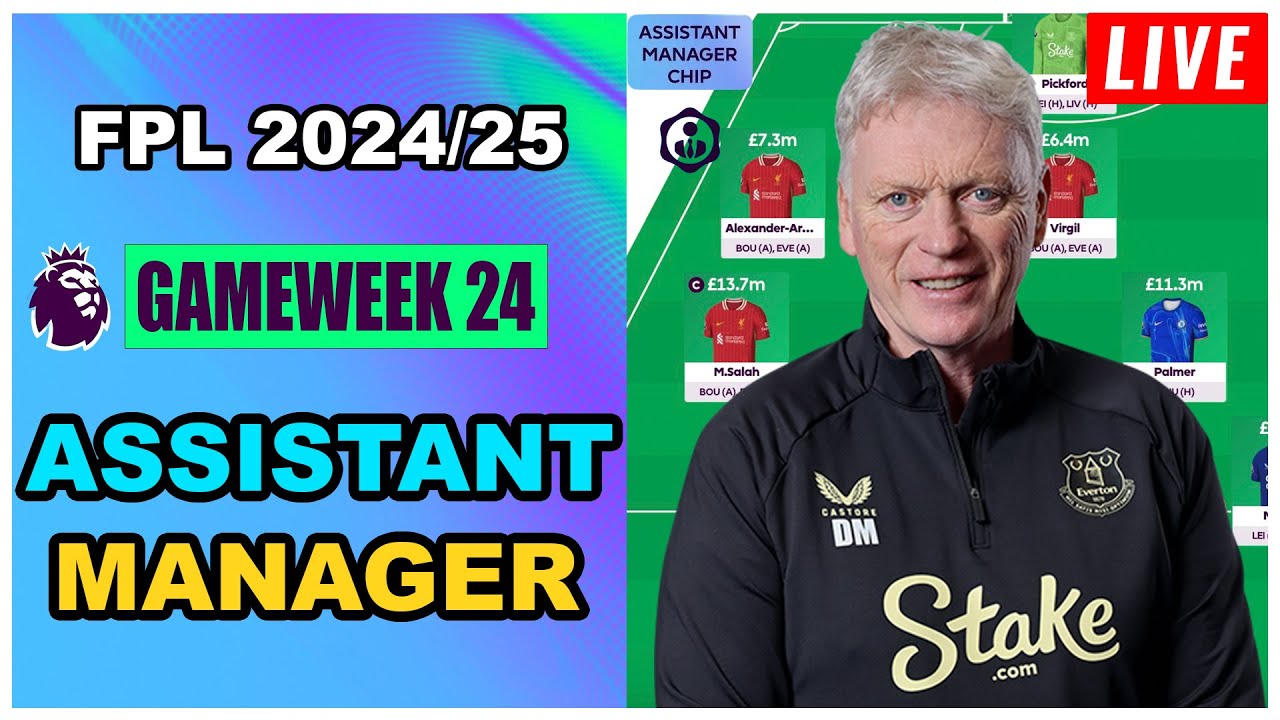 FPL Double Gameweek 24: ASSISTANT MANAGER | DGW25 Announced! | Fantasy ...