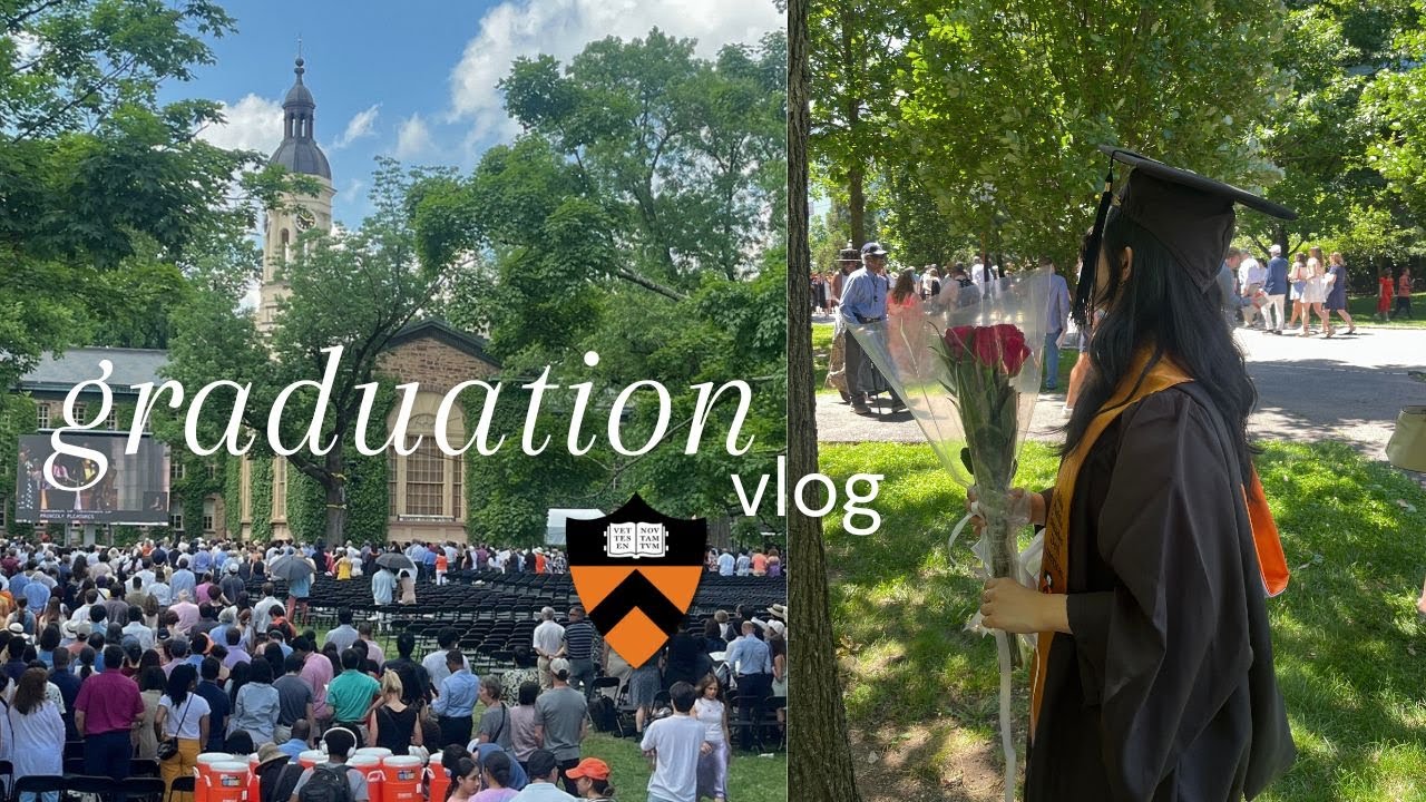 graduating from princeton 🎓🐅 reunions, last memories, & post grad plans ...