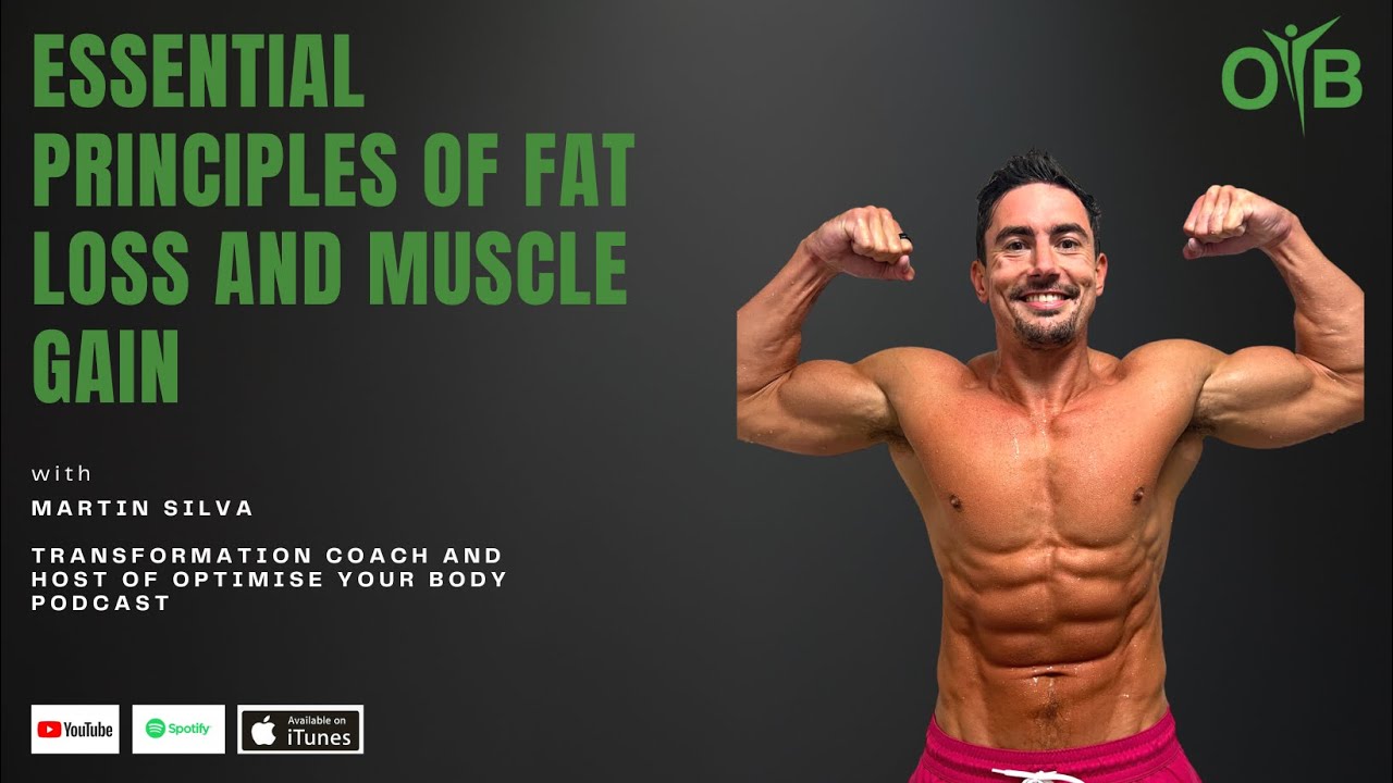Essential Principles of Fat Loss and Muscle Gain - YouTube
