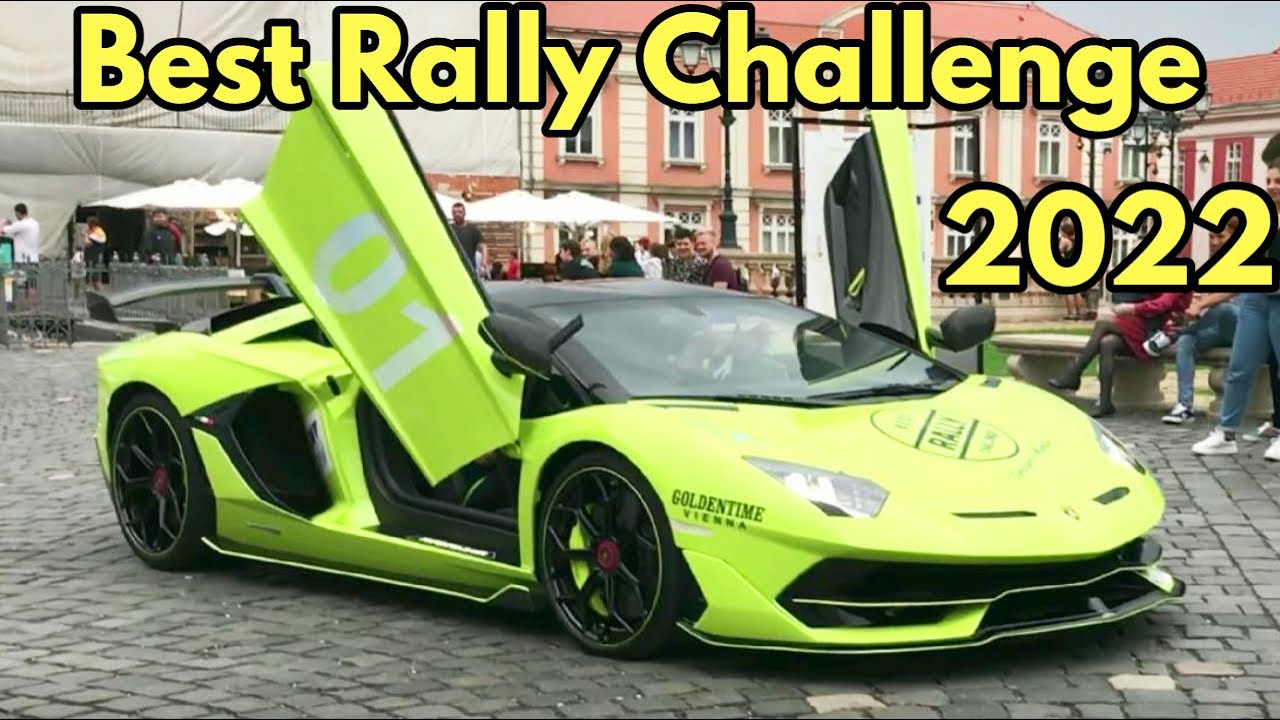 Best Rally Challenge 2nd edition 2022 - Start Timisoara - Lamborghini ...