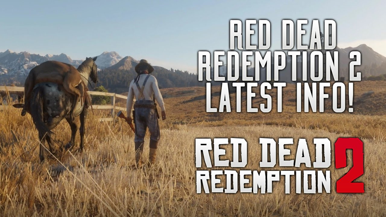 Red Dead Redemption 2 - Latest Info! Mexico Returns? New Features ...