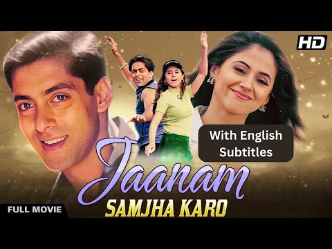 Jaanam Samjha Karo (1999) - Hindi Movie With English Subtitles | Salman Khan, Urmila Matondkar