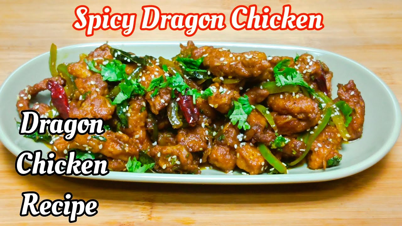 Dragon Chicken Recipe| Indo Chinese Recipe | Restaurant Style Dragon ...