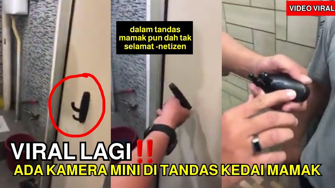 VIRAL‼️KAMERA SKODENG TERSEMBUNYI DALAM TANDAS KEDAI MAMAK DI KUALA ...
