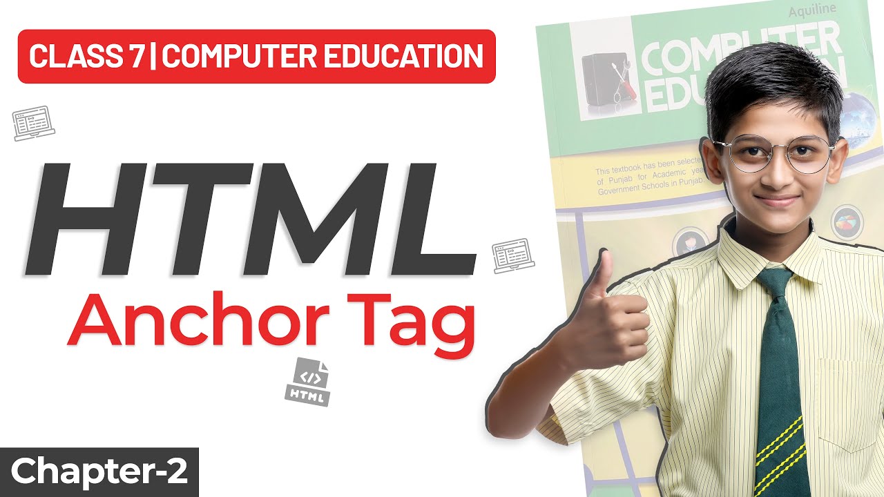 Class 7 Computer Education Chapter-3 | What is Anchor Tag & How to use ...
