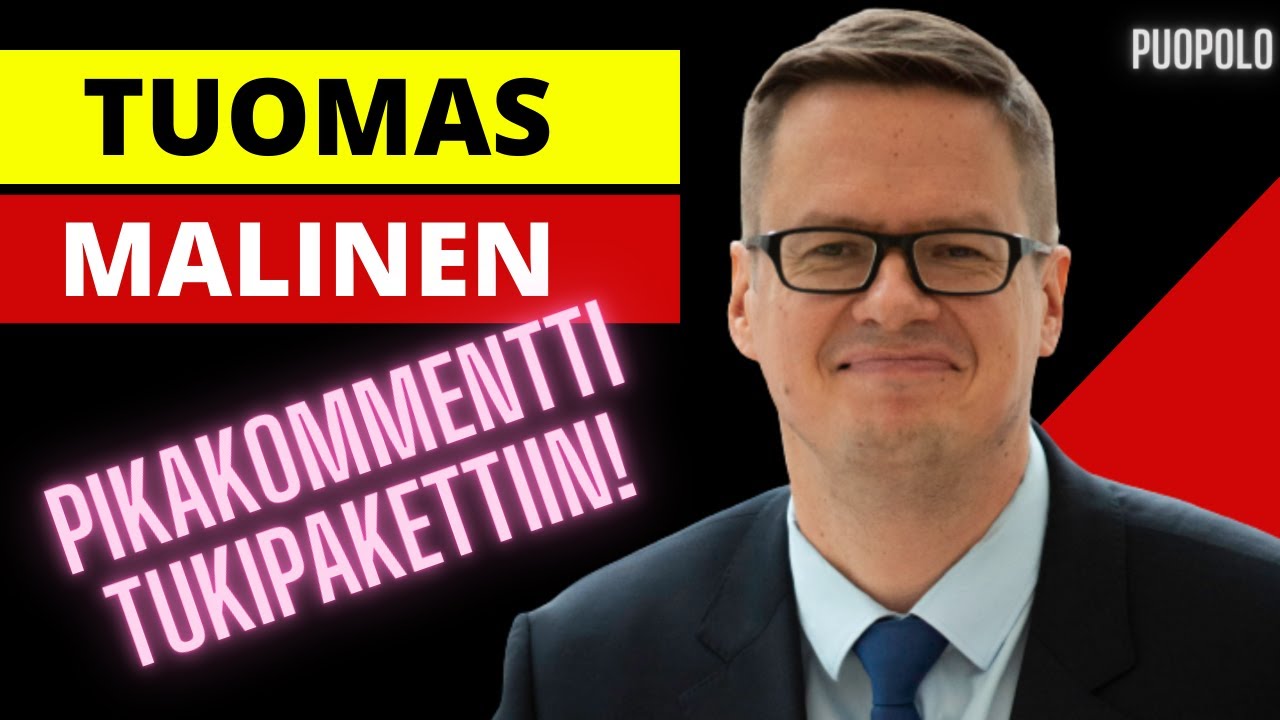 Tuomas Malinen - UUSI kommentti EU-tukipakettiin - YouTube