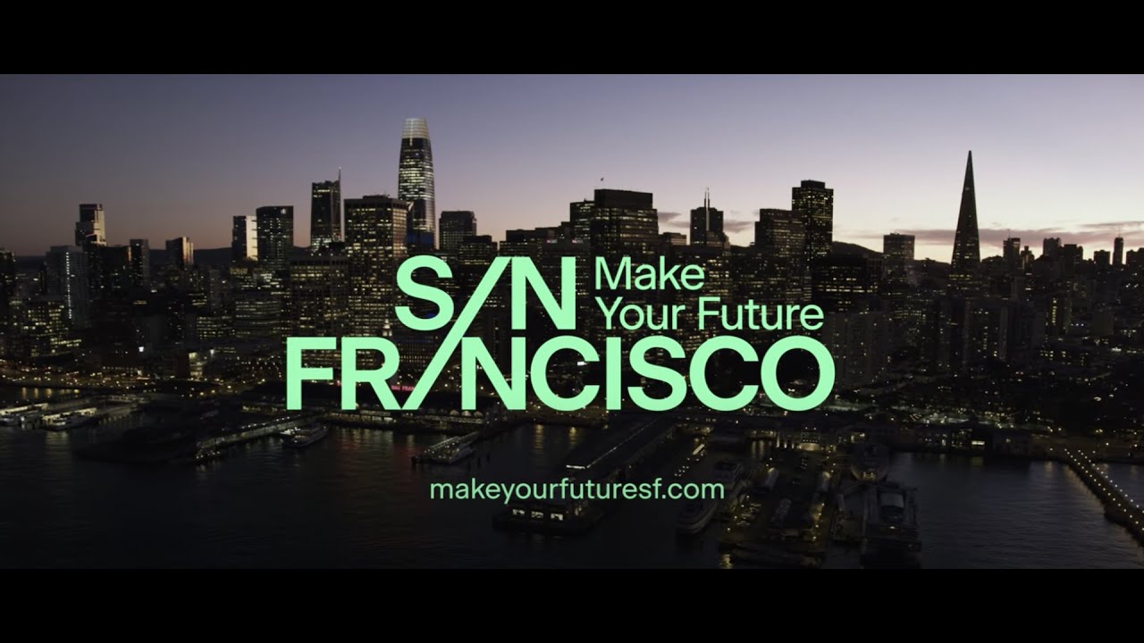 Make Your Future San Francisco - YouTube